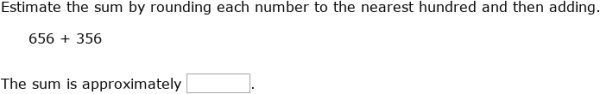 IXL - Estimate sums and differences of whole numbers up to four digits ...