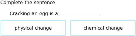 IXL - Identify physical and chemical changes (Year 4 science practice)