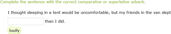 IXL - Well, better, best, badly, worse and worst (Year 7 English practice)