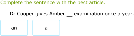 IXL - Use the correct article: a or an (Year 5 English practice)