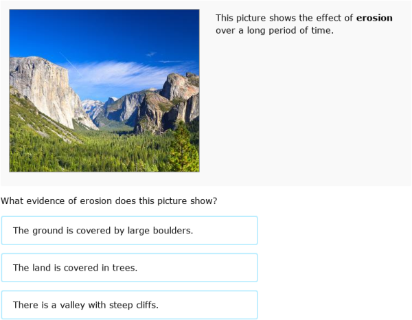 IXL - Find evidence of changes to Earth's surface (Year 4 science practice)