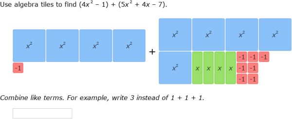 IXL - Add and subtract polynomials using algebra tiles (Year 9 maths ...