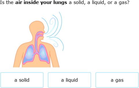 IXL - Classify matter as solid, liquid or gas (Year 4 science practice)