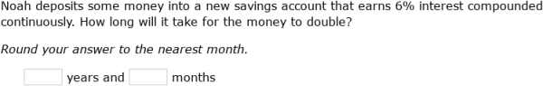 IXL - Continuously compounded interest: word problems (Year 12 maths ...