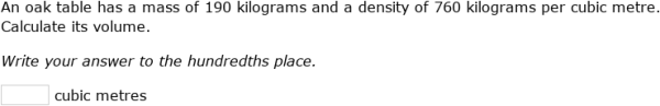 IXL - Calculate density, mass and volume (Year 9 science practice)