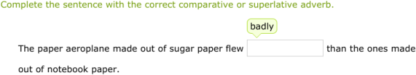 IXL - Well, better, best, badly, worse and worst (Year 12 English practice)
