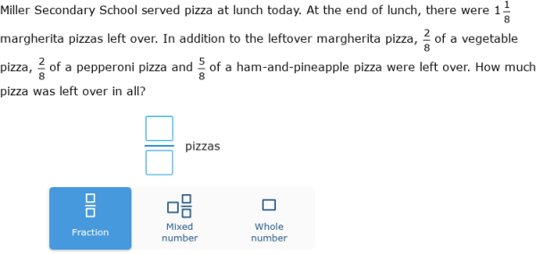 IXL - Add and subtract fractions and mixed numbers with the same denominator: multi-step word ...