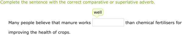 IXL - Well, better, best, badly, worse and worst (Year 9 English practice)