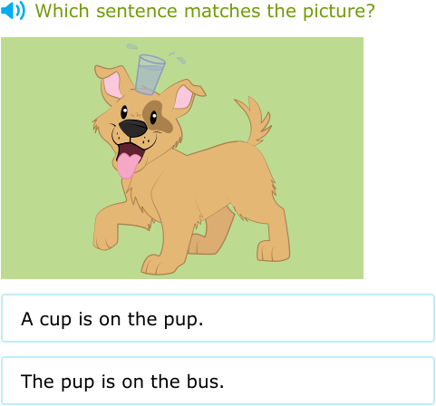 IXL - Choose the short u sentence that matches the picture (Year 1 ...
