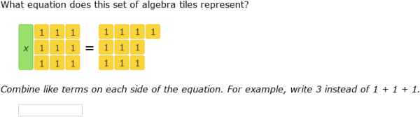 IXL - Model and solve one-step equations using algebra tiles (Year 7 ...
