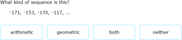 IXL - Identify arithmetic and geometric sequences (Year 9 maths practice)