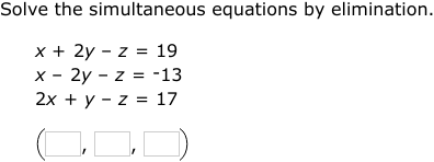IXL - Solve simultaneous equations in three variables using elimination ...