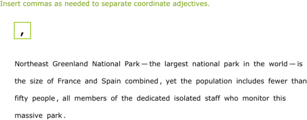 IXL - Commas with coordinate adjectives (Year 9 English practice)