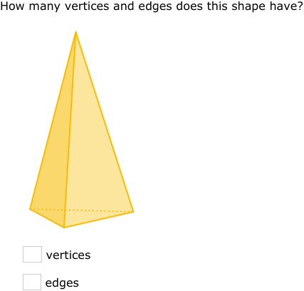 IXL - Count vertices, edges and faces (Year 5 maths practice)