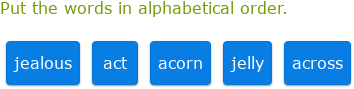 IXL - Order alphabetically based on the first three letters (Year 4 ...