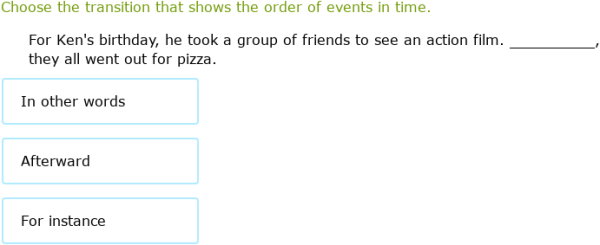 IXL - Choose the best transition (Year 4 English practice)