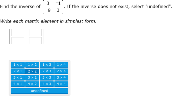 IXL - Inverse of a matrix (Year 12 maths practice)
