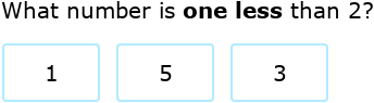 IXL - One less - up to 5 (Reception maths practice)