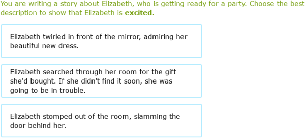 IXL - Show character emotions and traits (Year 6 English practice)