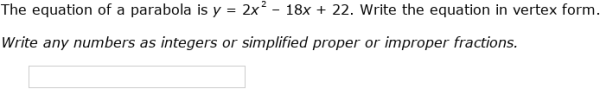 IXL - Convert equations of parabolas from general to vertex form (Year ...