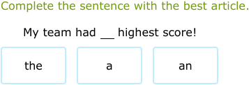 IXL - Use the correct article: a, an or the (Year 4 English practice)