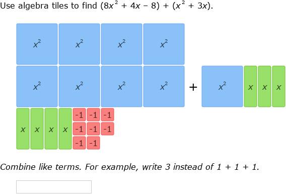 IXL - Add and subtract polynomials using algebra tiles (Year 10 maths ...