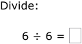 IXL - Divide by 6 (Year 3 maths practice)