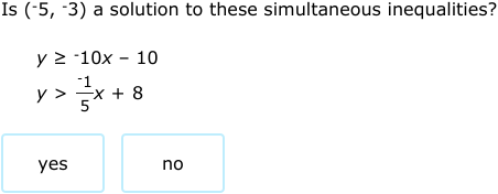 IXL - Is (x, y) a solution to the simultaneous inequalities? (Year 10 ...