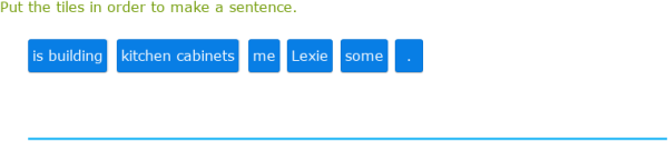 IXL - Order the words to create a sentence (Year 6 English practice)