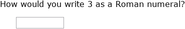 IXL - Roman numerals I, V, X (Year 3 maths practice)