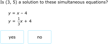 IXL - Is (x, y) a solution to the simultaneous equations? (Year 10 ...