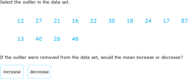 IXL - Identify an outlier and describe the effect of removing it (Year ...