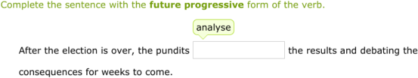 IXL - Form the progressive verb tenses (Year 11 English practice)